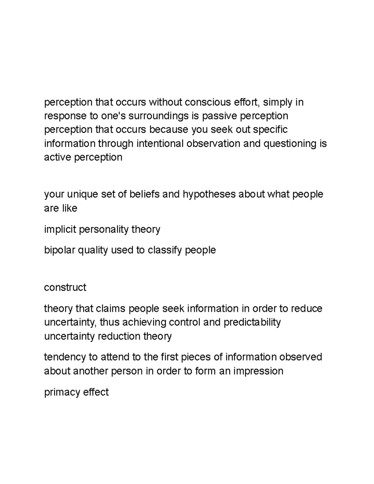 Interpersonal Communication 1 - perception that occurs without ...
