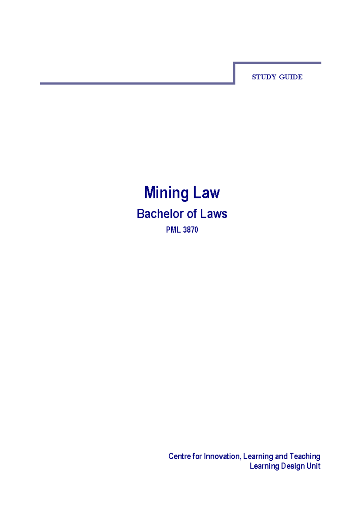Final Version - Mining Law Study Guide - Language Editor's Comments ...