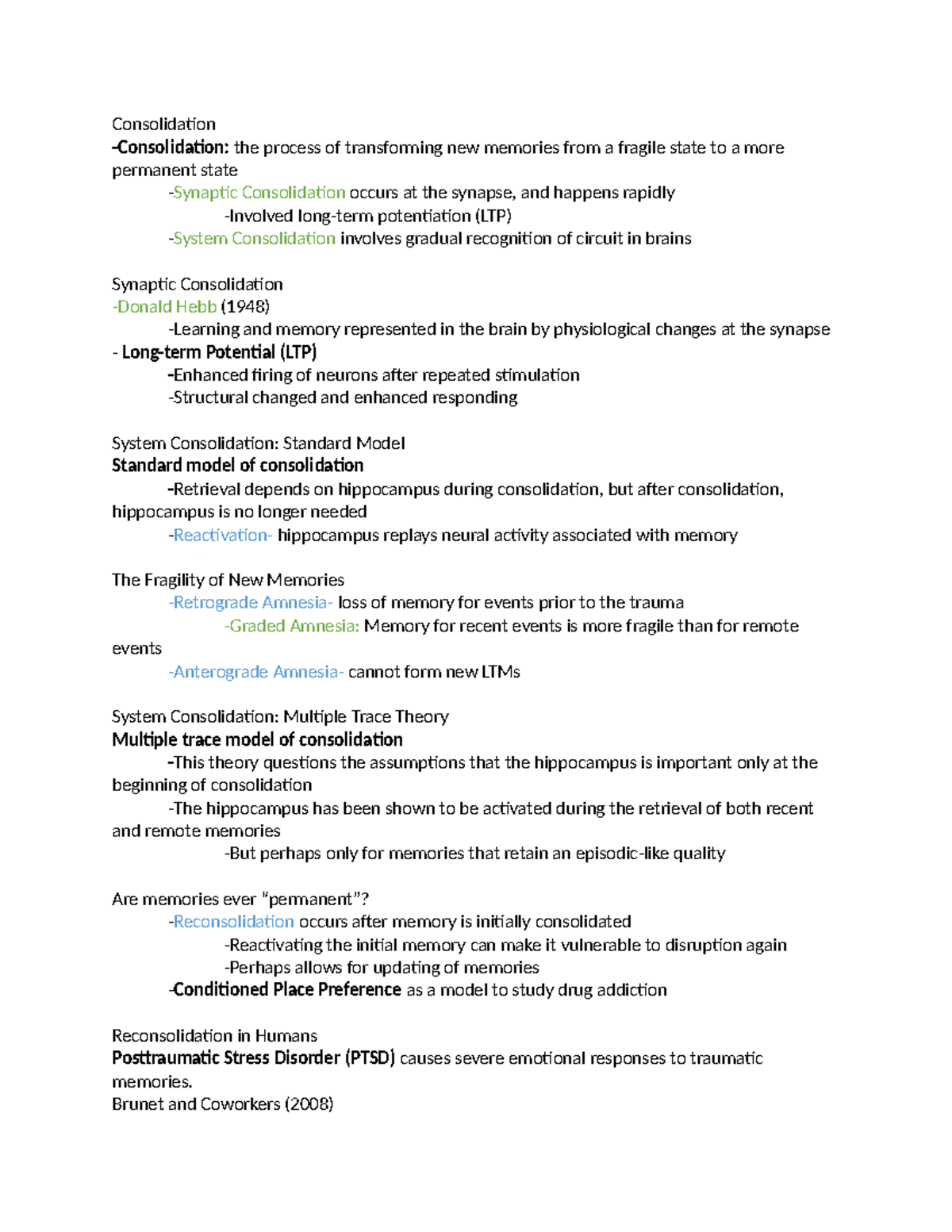 Cog psych notes - Consolidation -Consolidation: the process of ...