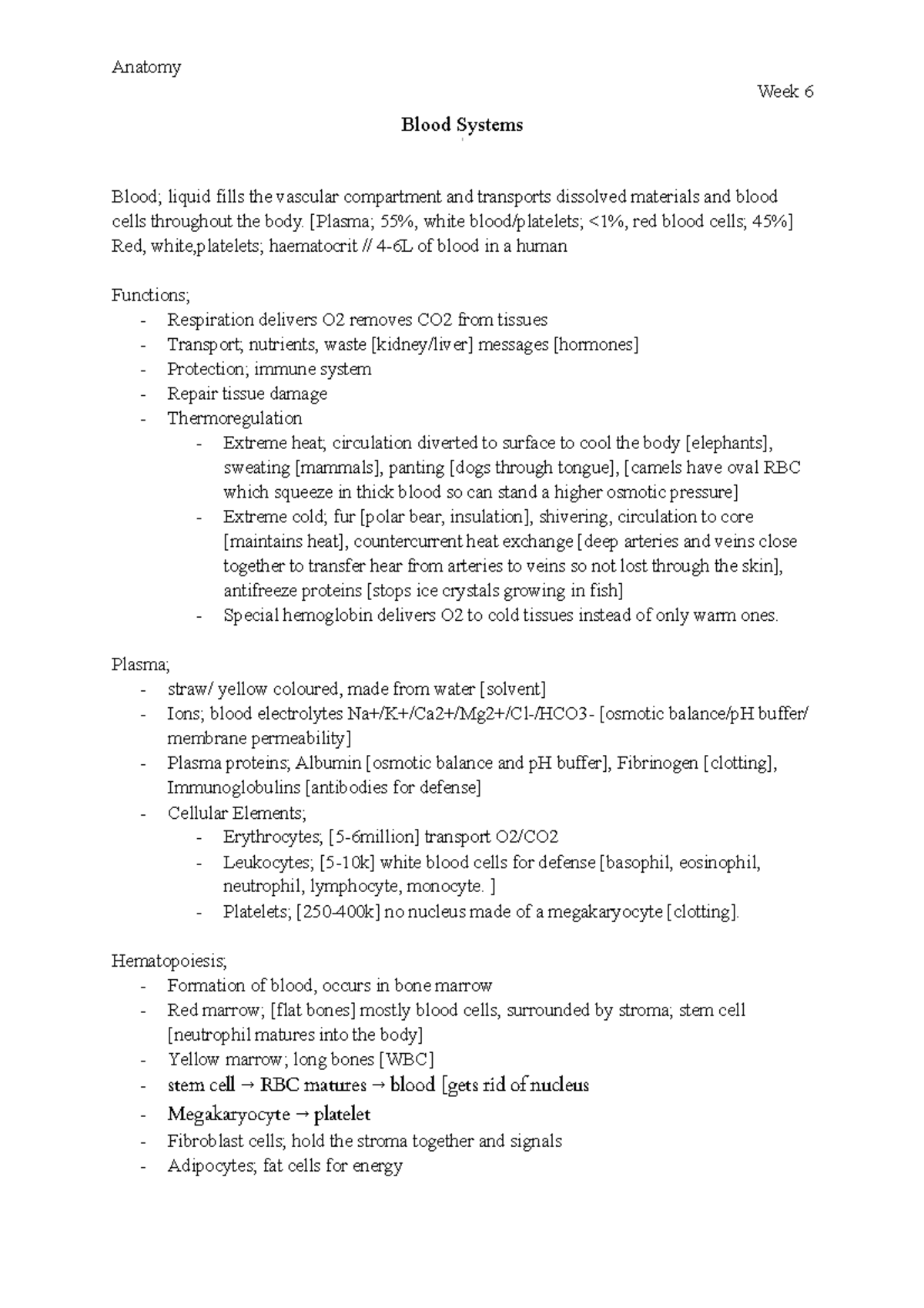 Blood Systems - Lecture notes 4 - Week 6 Blood Systems Blood; liquid ...