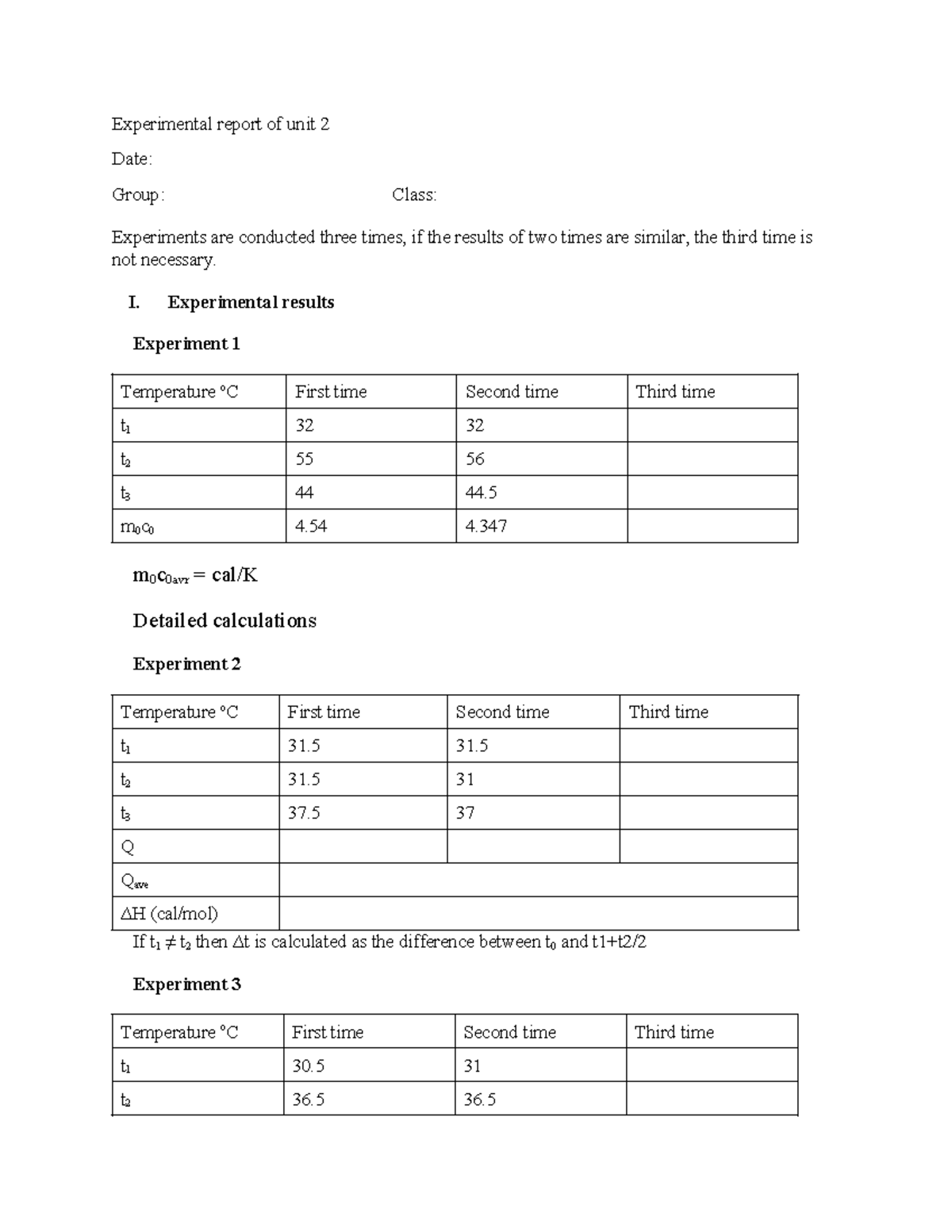 Experimental report - I. Experimental results Experiment 1 Temperature ...