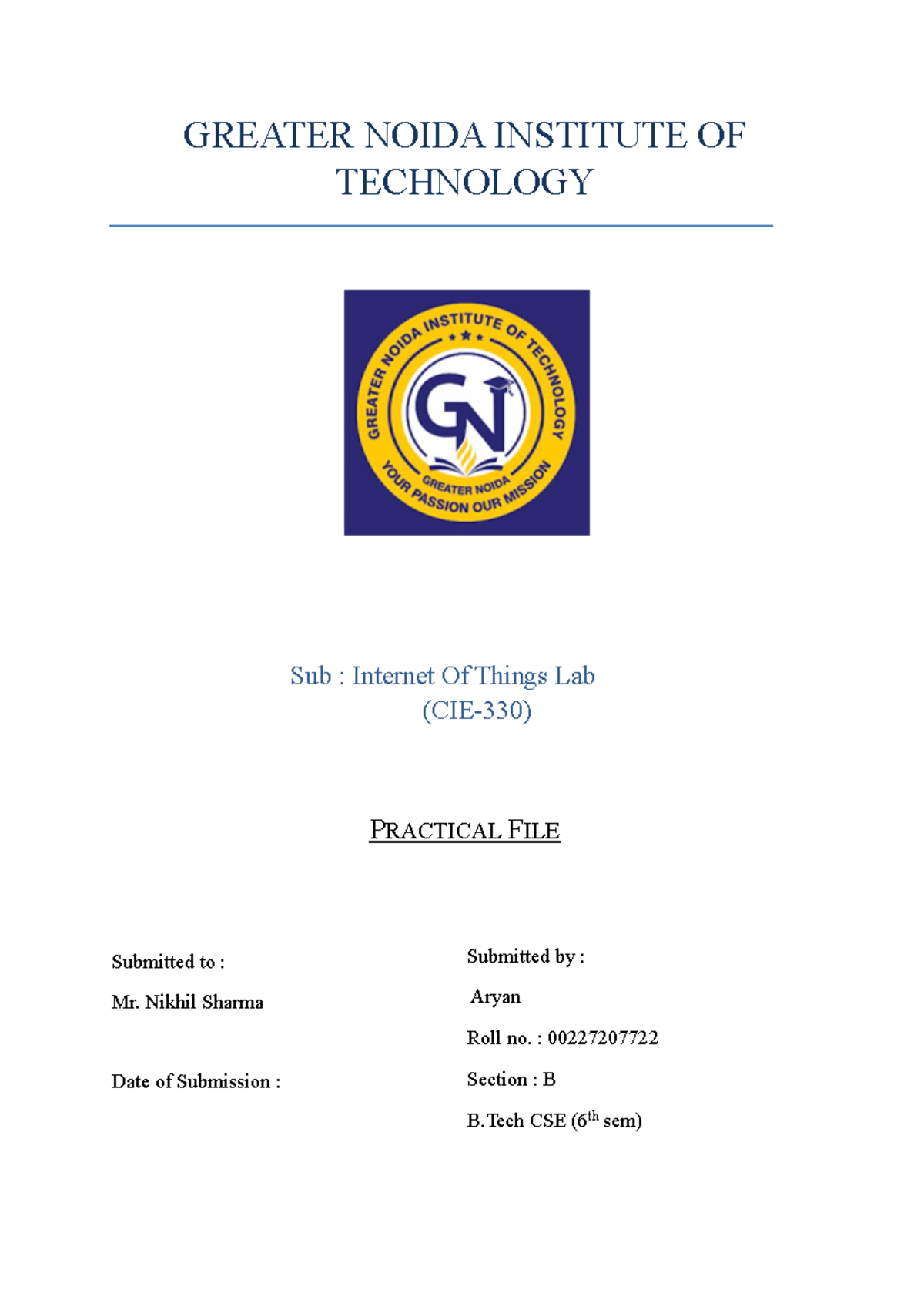 IOT Practical FILE - IOT FILE.... - GREATER NOIDA INSTITUTE OF ...