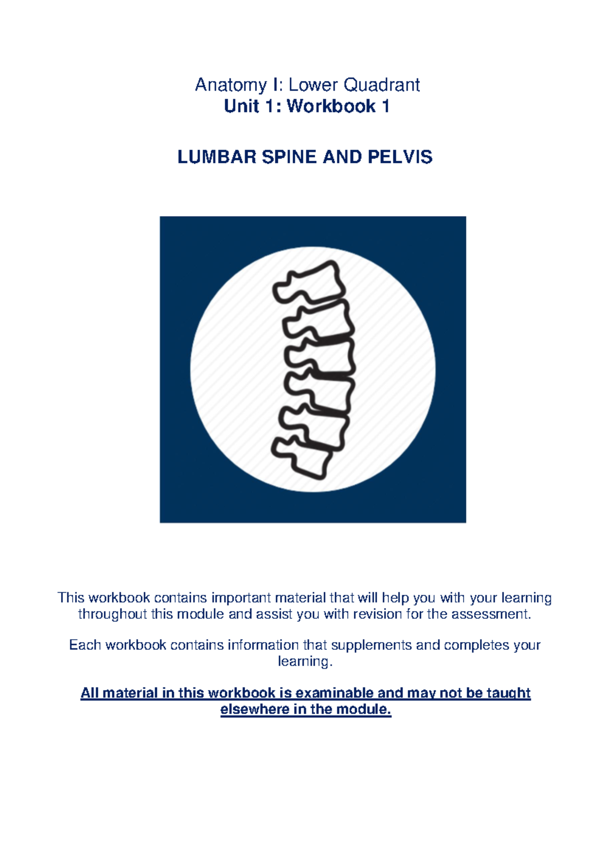 Unit 1 Workbook 1 (Student version) 1 - Anatomy I: Lower Quadrant Unit ...