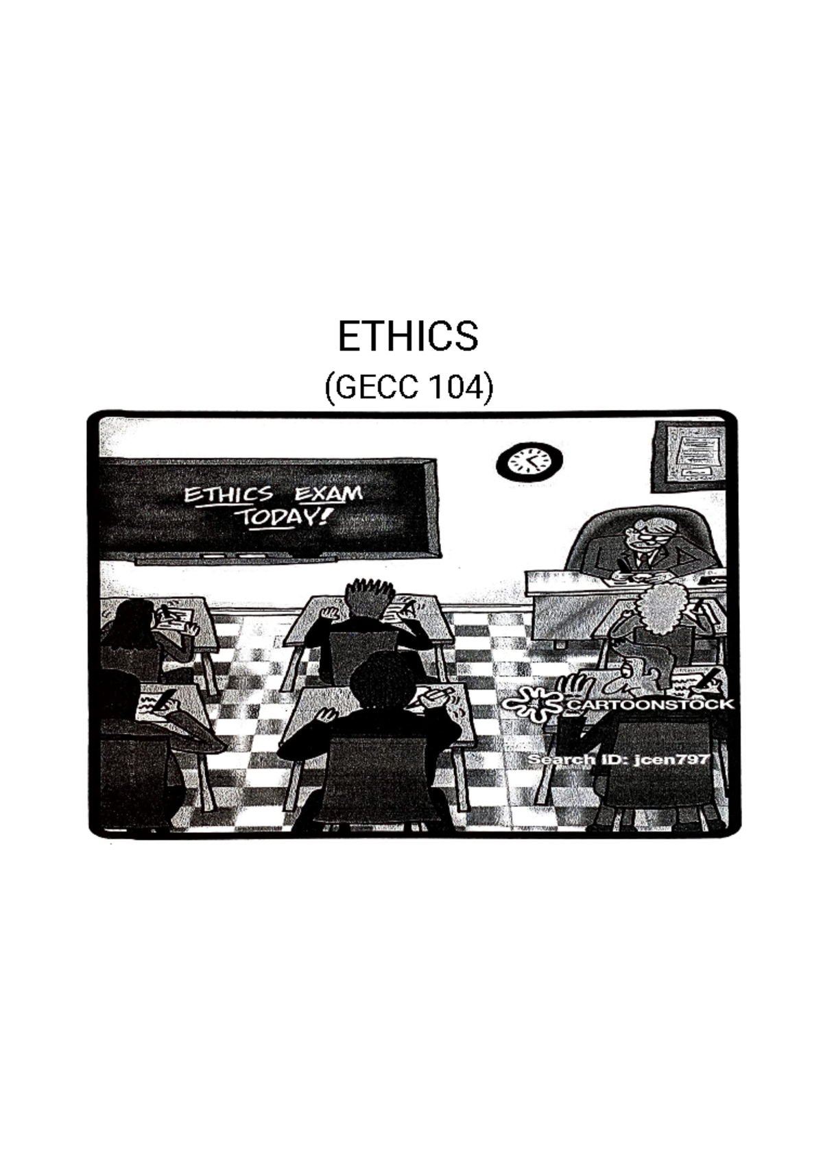 Ethics Module 1 - ETHICS (GECC 104) Course Outline in ETHICS (GECC 104 ...