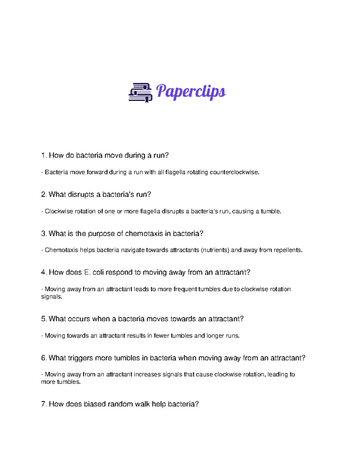 Bacteria flashcards - ... - 1. How do bacteria move during a run ...