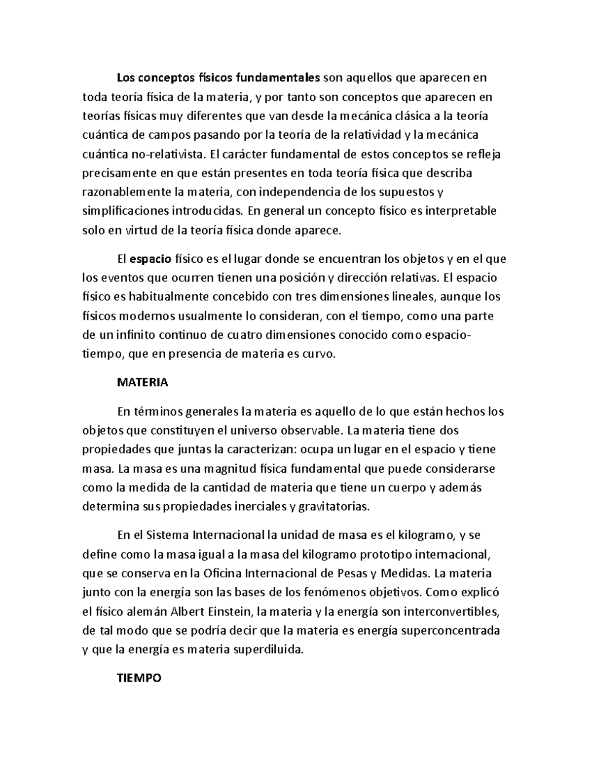 Fisica - msmsms - Los conceptos físicos fundamentales son aquellos que ...