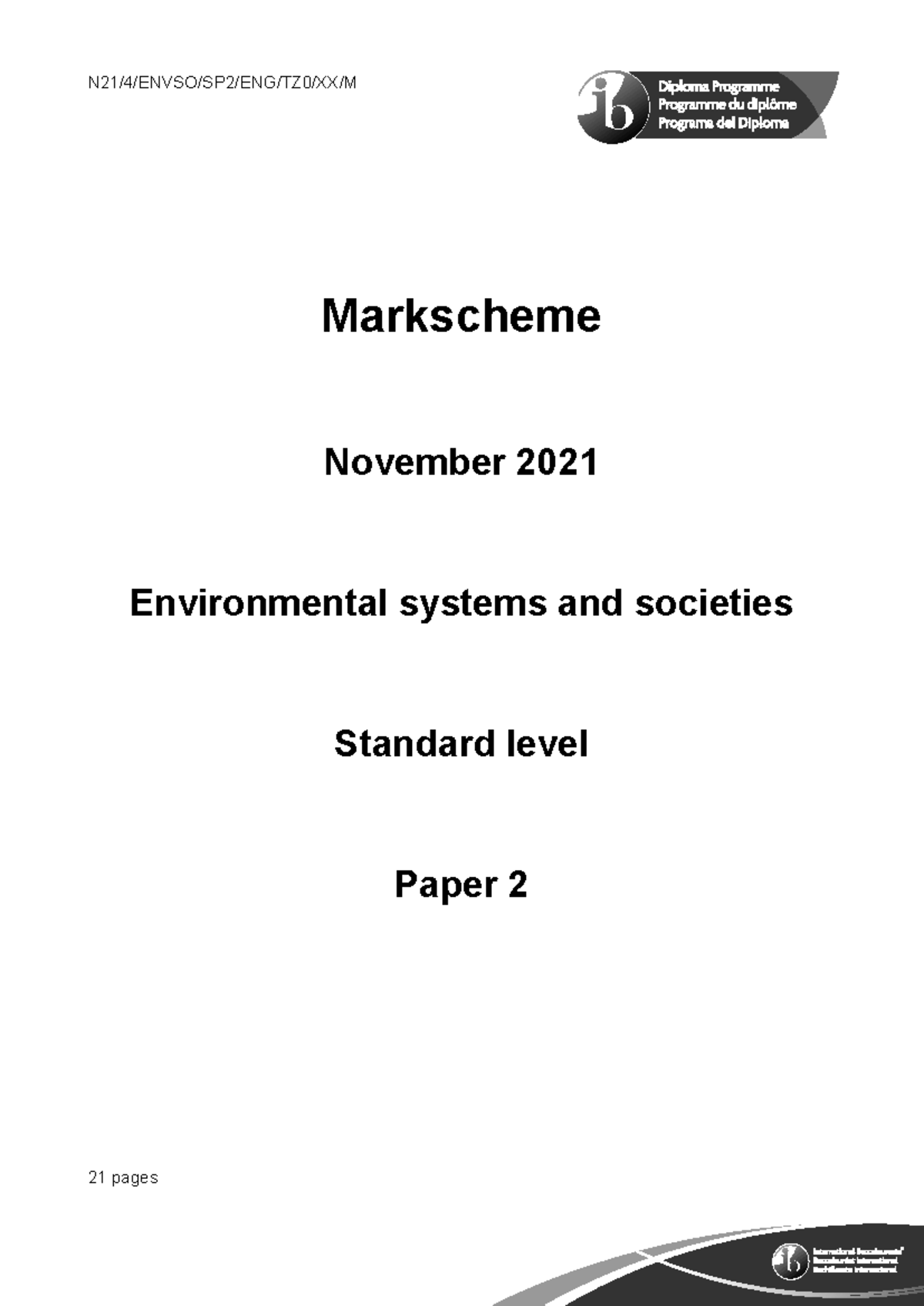 ESS Paper 2 NOV21 mark - N21/4/ENVSO/SP2/ENG/TZ0/XX/M 21 pages ...