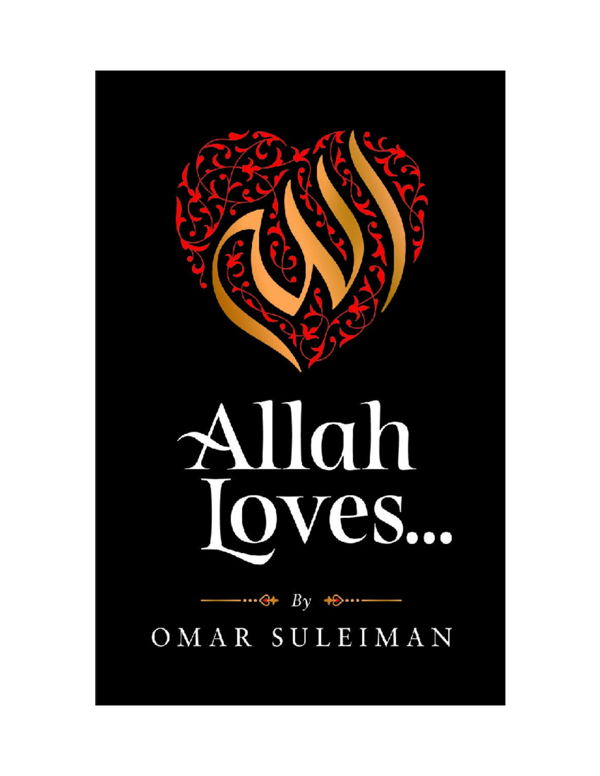 Allah-loves - Allah Loves... First published in England byKube ...