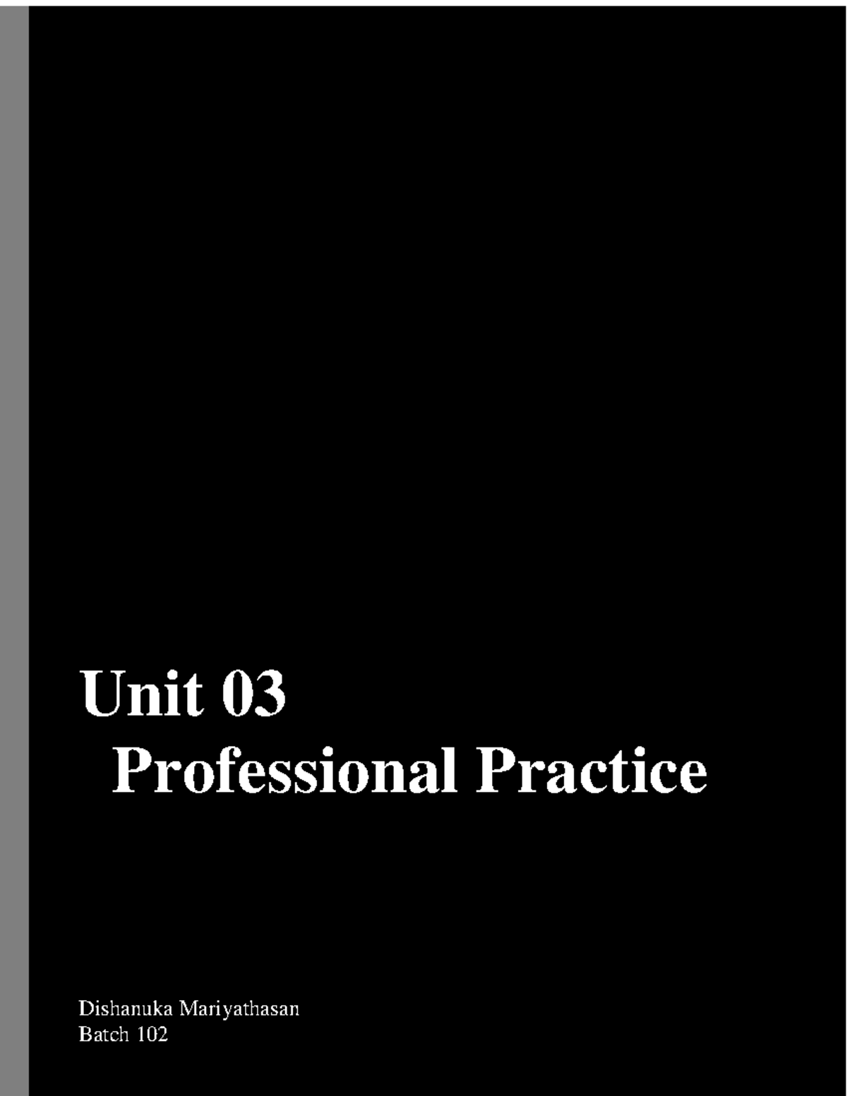 Pp assignment finally, assignment - Unit 03 Professional Practice ...
