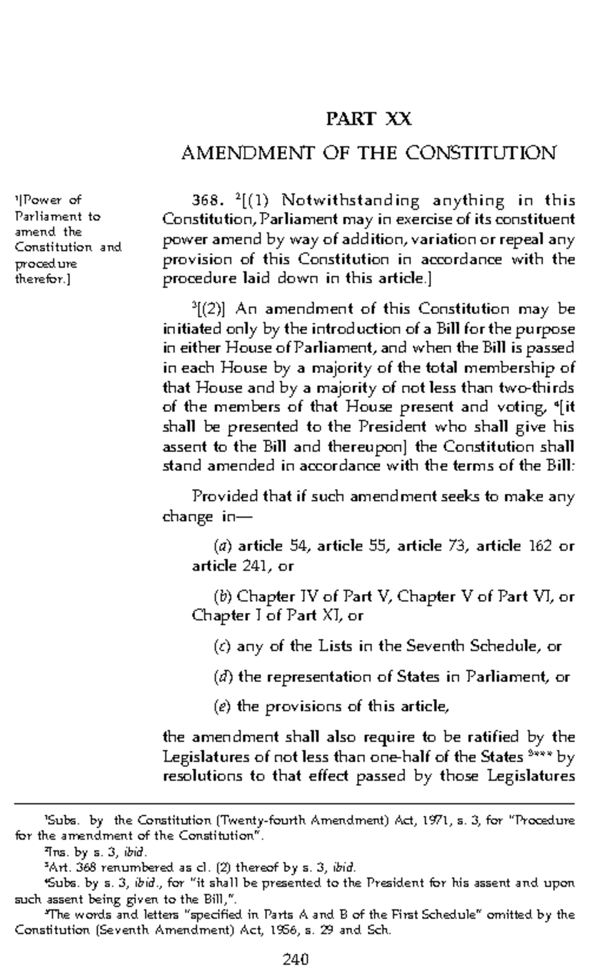 Part20 - Llb - PART XX AMENDMENT OF THE CONSTITUTION 2 [(1) Notwithstanding anything in this ...