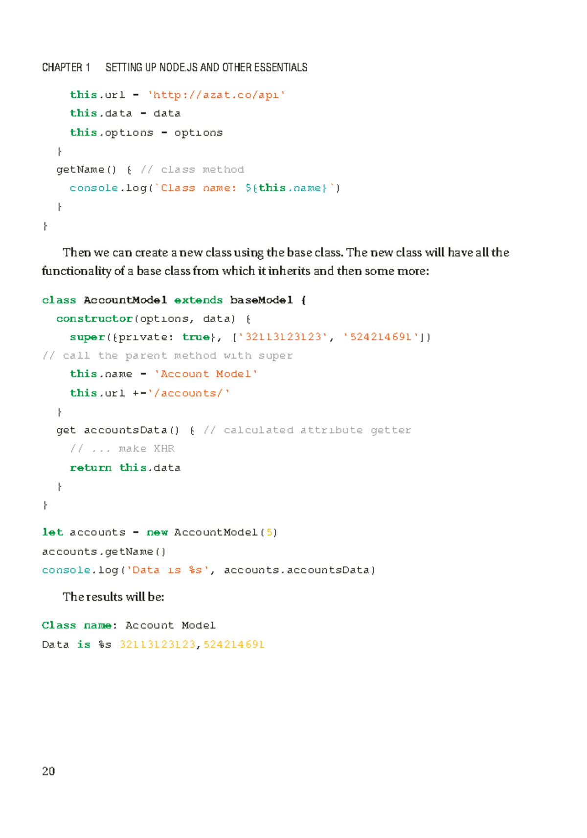 Practical Node 9 - this = 'azat/api' this = data this = options } getName() { // class method ...