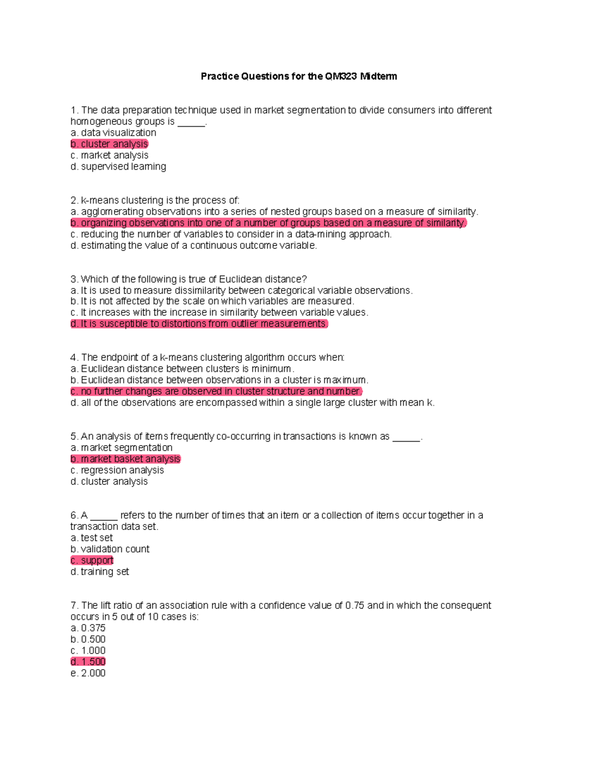Practice Questions For Mid Term Exam - Practice Questions for the QM323 Midterm The data ...