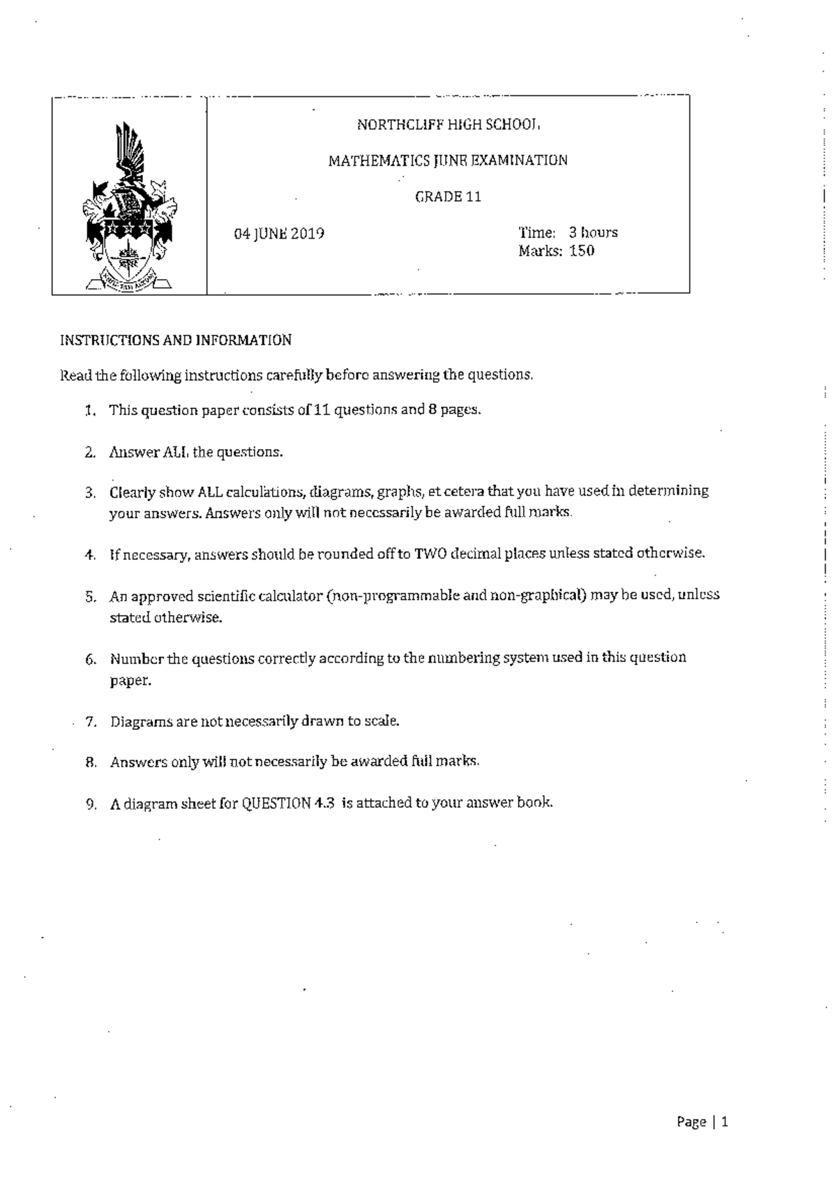 Math june 2021 - Math past paper - NORTHCLIFF HIGH SCHOOL MATHEMATICS JUNE EXAMINATION GRADE 11 ...
