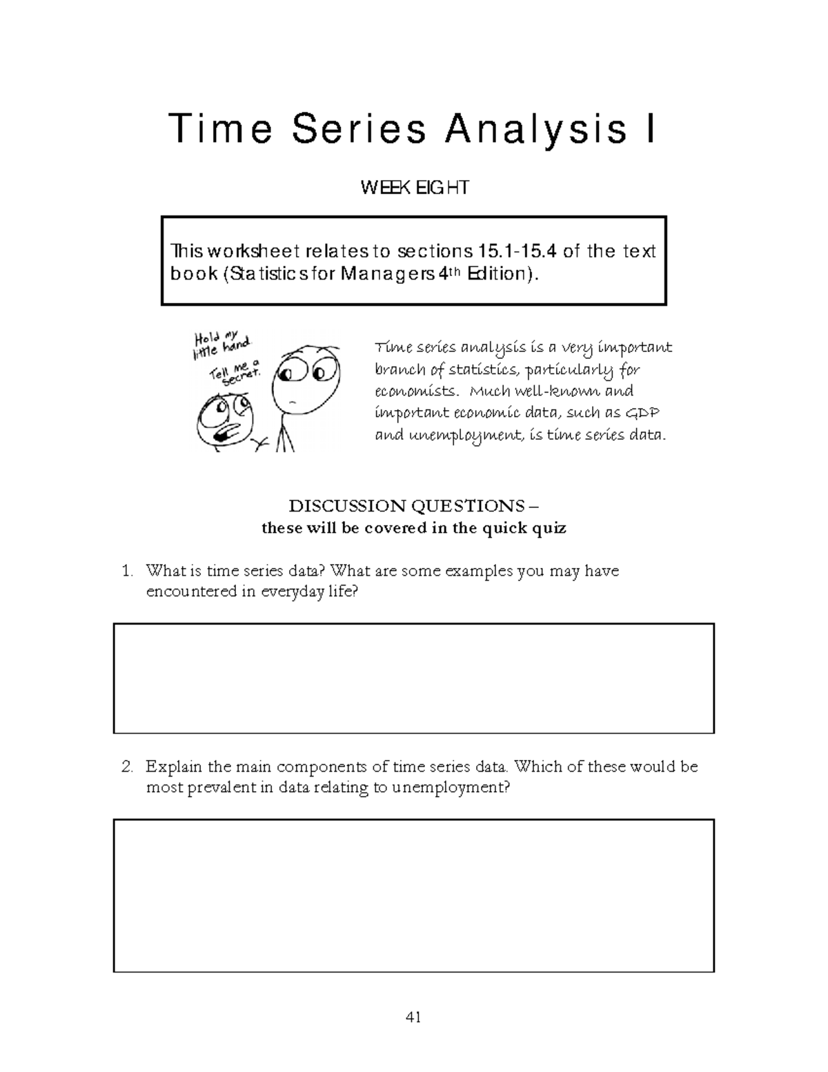 Week 8 - Time Series Analysis 1 - Time Series Analysis I WEEK EIG HT ...