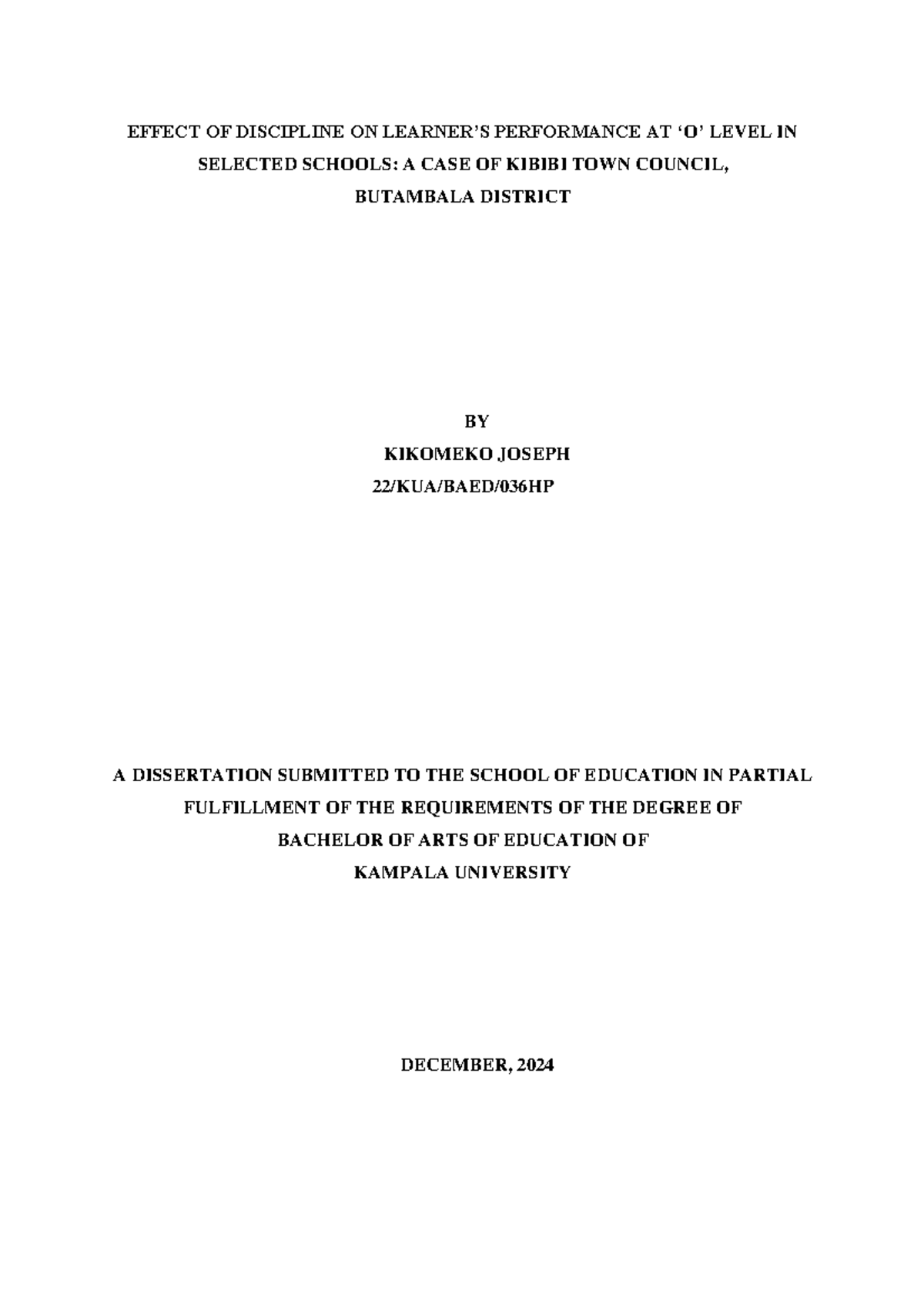 Effect of Discipline on Learner’s Performance at ‘O’ Level in Selected ...