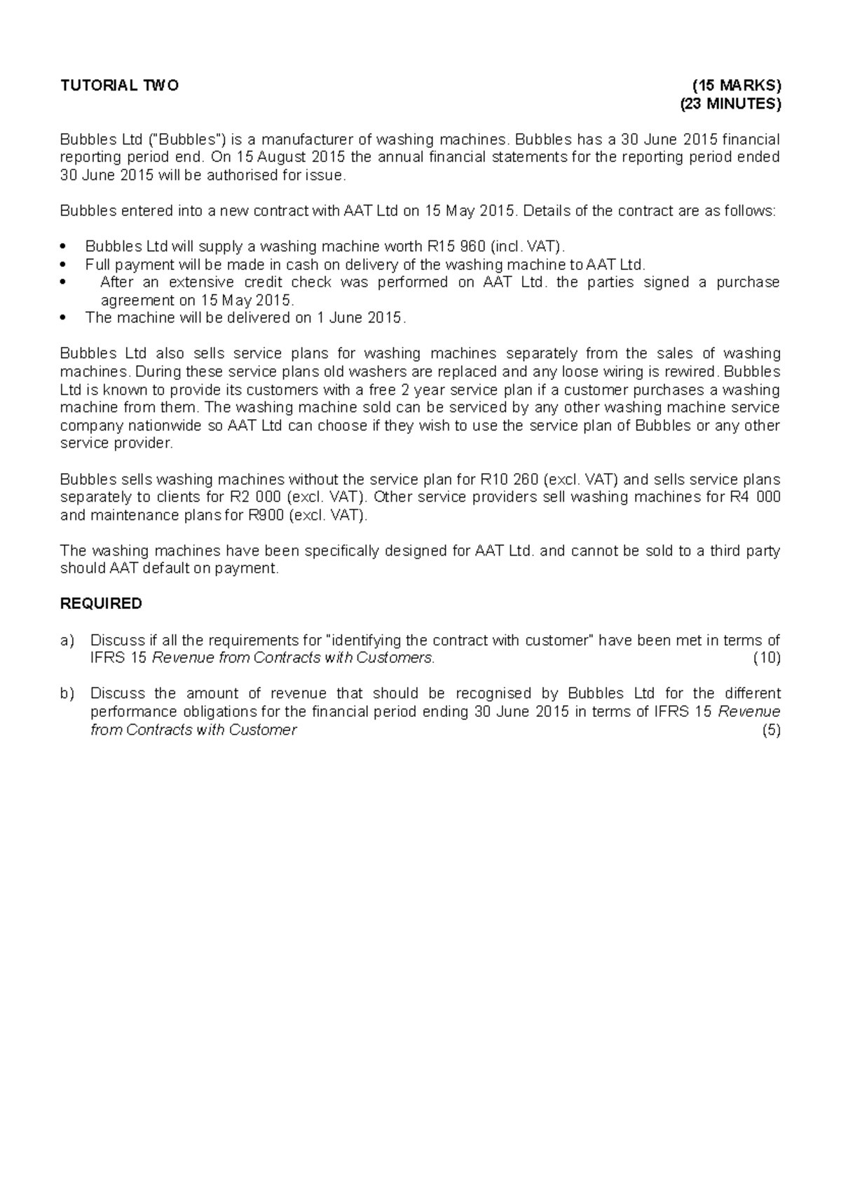 Tutorial 2 Question - Revenue - TUTORIAL TWO (15 MARKS) (23 MINUTES ...