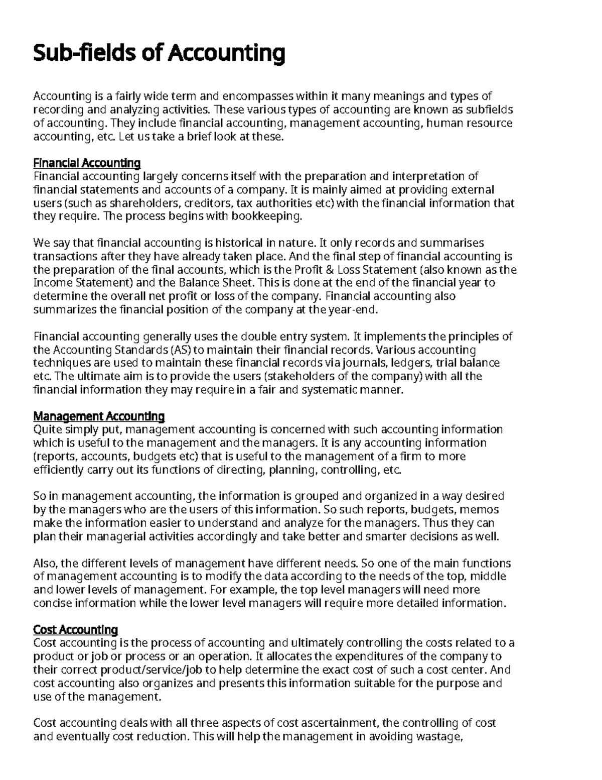 Sub field of accounting - Sub-fields of Accounting Accounting is a ...
