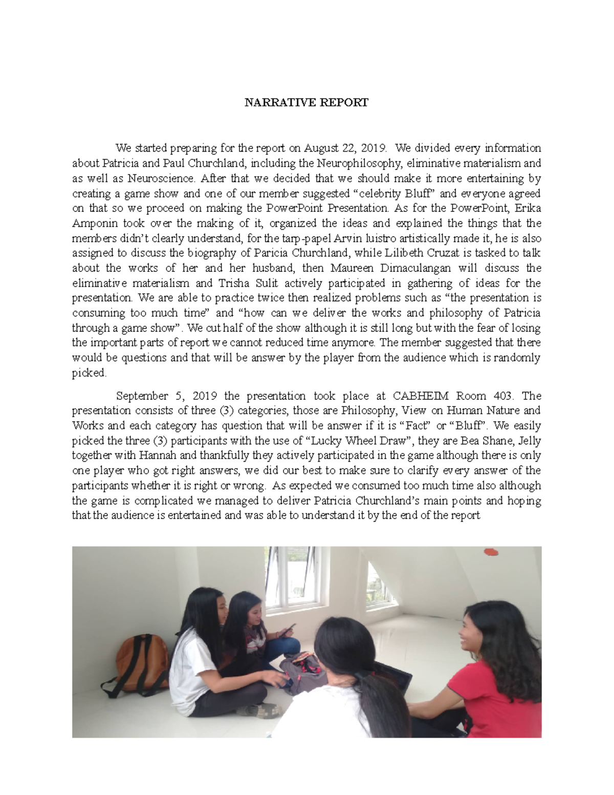 Narrative Report - N/A - NARRATIVE REPORT We started preparing for the ...