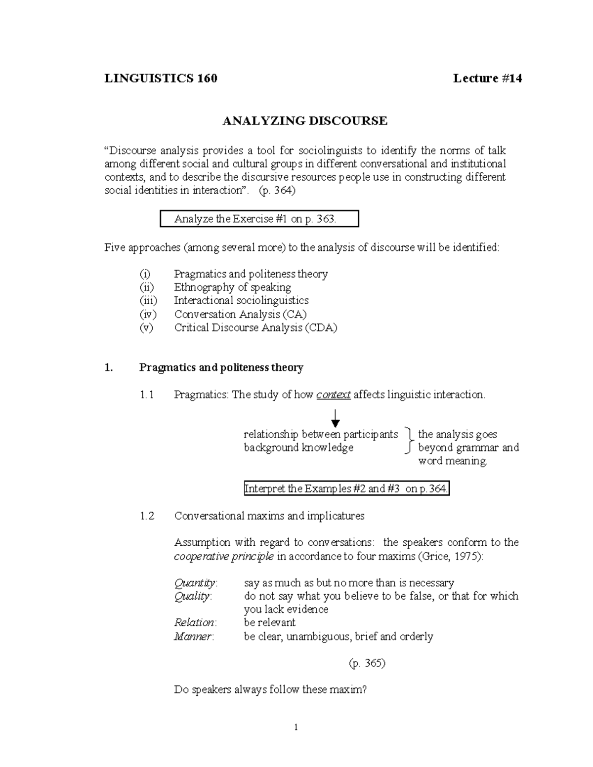 Lecture 14 Linguistics 160 Lecture Analyzing Discourse Discourse Analysis Provides A Tool