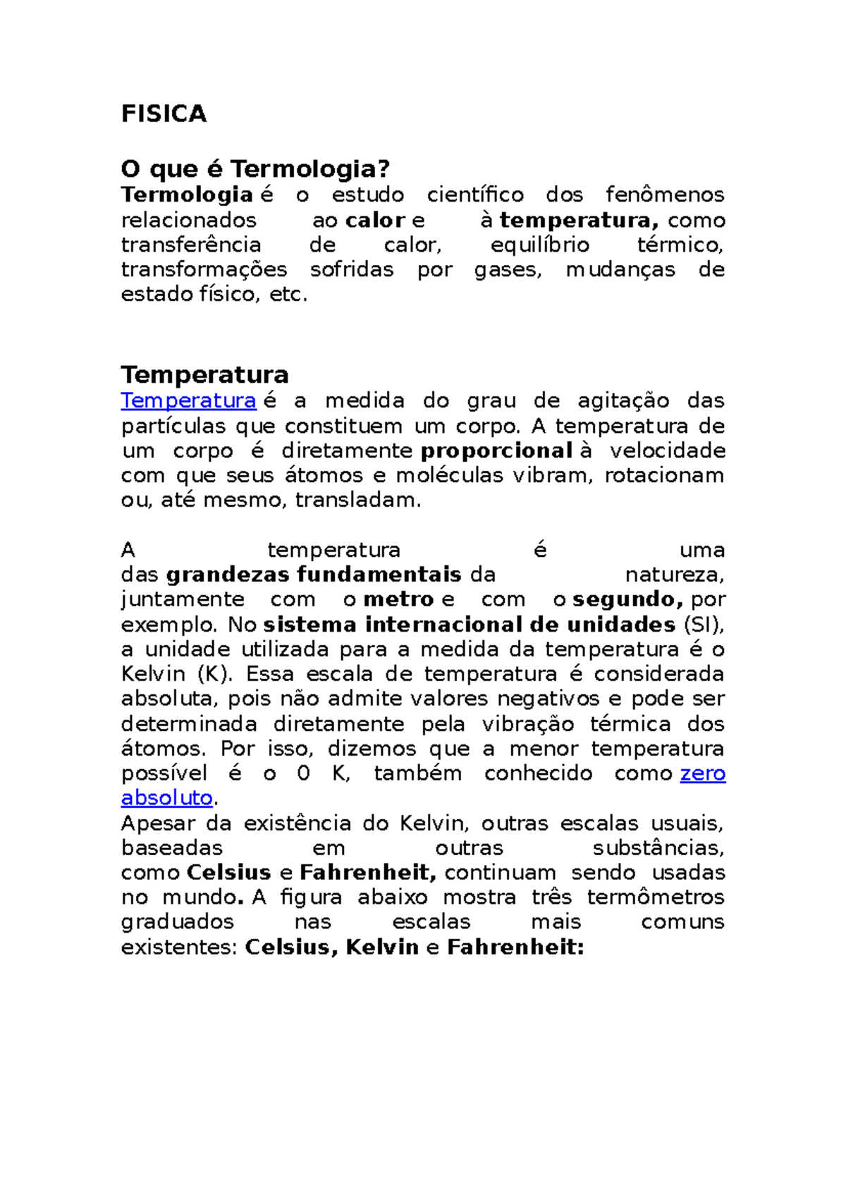 Fisica @ - resumos de partes importantes - FISICA O que é Termologia ...