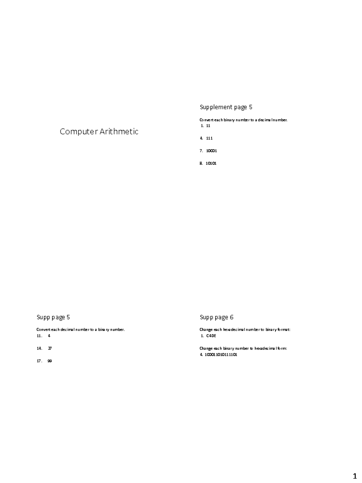 Week 04 Computer Arithmetic - Computer Arithmetic Supplement page 5 Convert each binary number ...