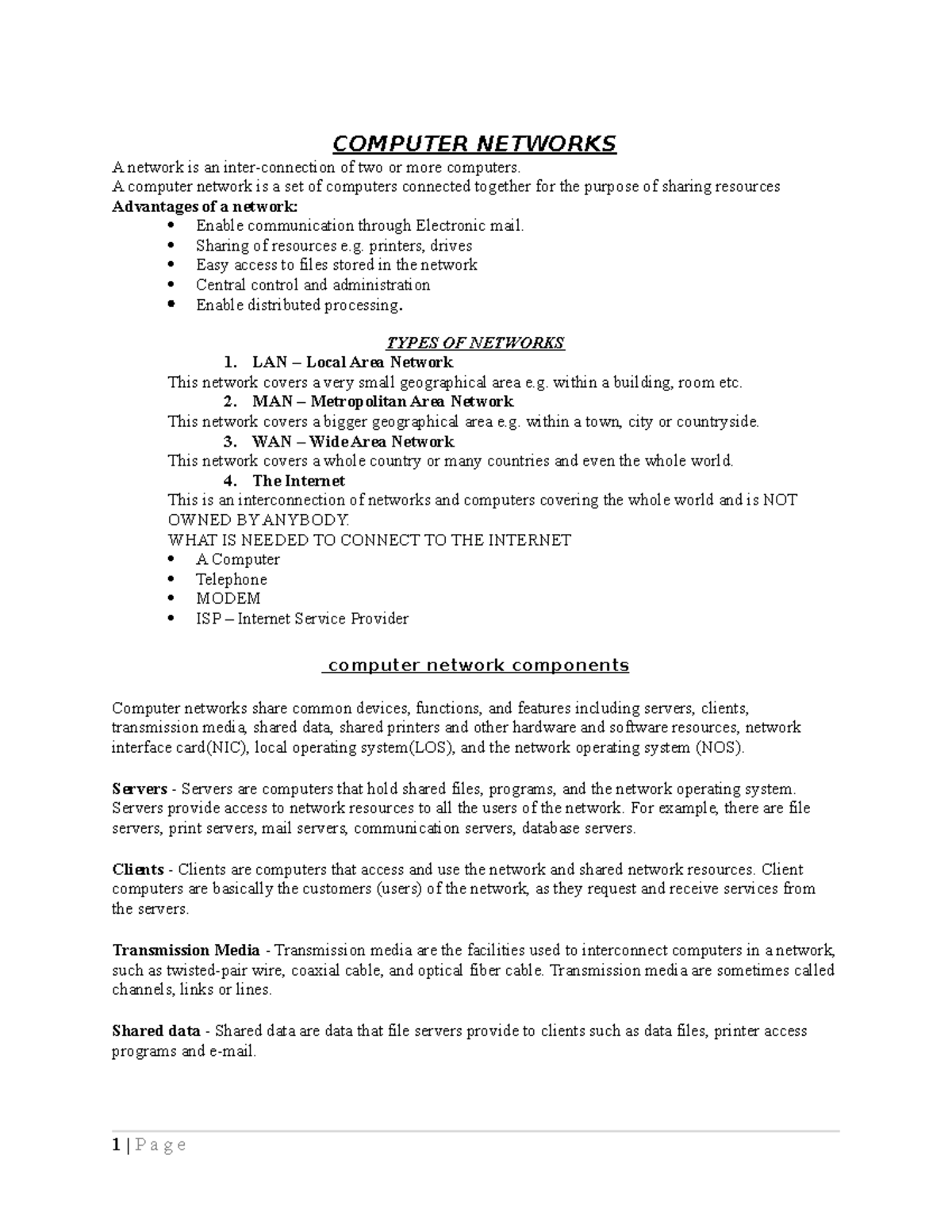 Computer Networks - COMPUTER NETWORKS A network is an inter-connection of two or more computers ...