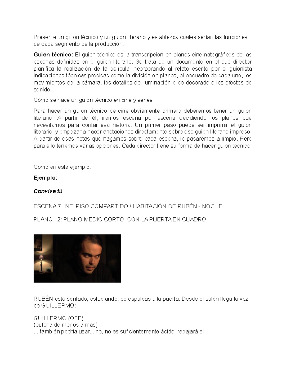 Guiones - ñññññññññññññññññññ - Presente un guion técnico y un guion ...