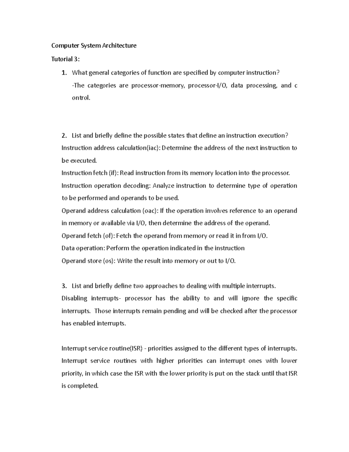 Tutorial 3 - Computer System Architecture Tutorial 3: What general categories of function are ...