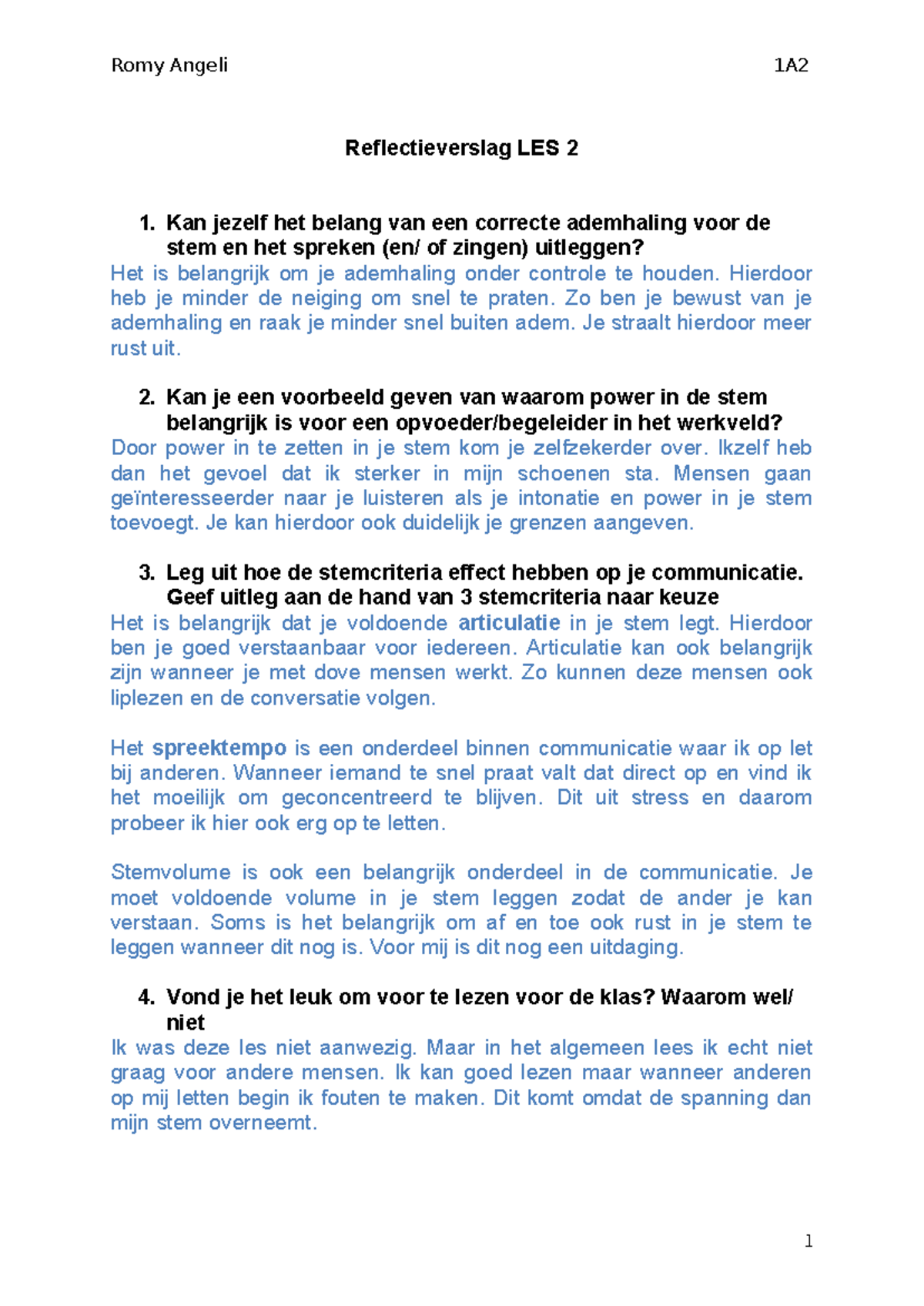 Reflectieverslag LES 2 - Romy Angeli 1A Reflectieverslag LES 2 1. Kan ...