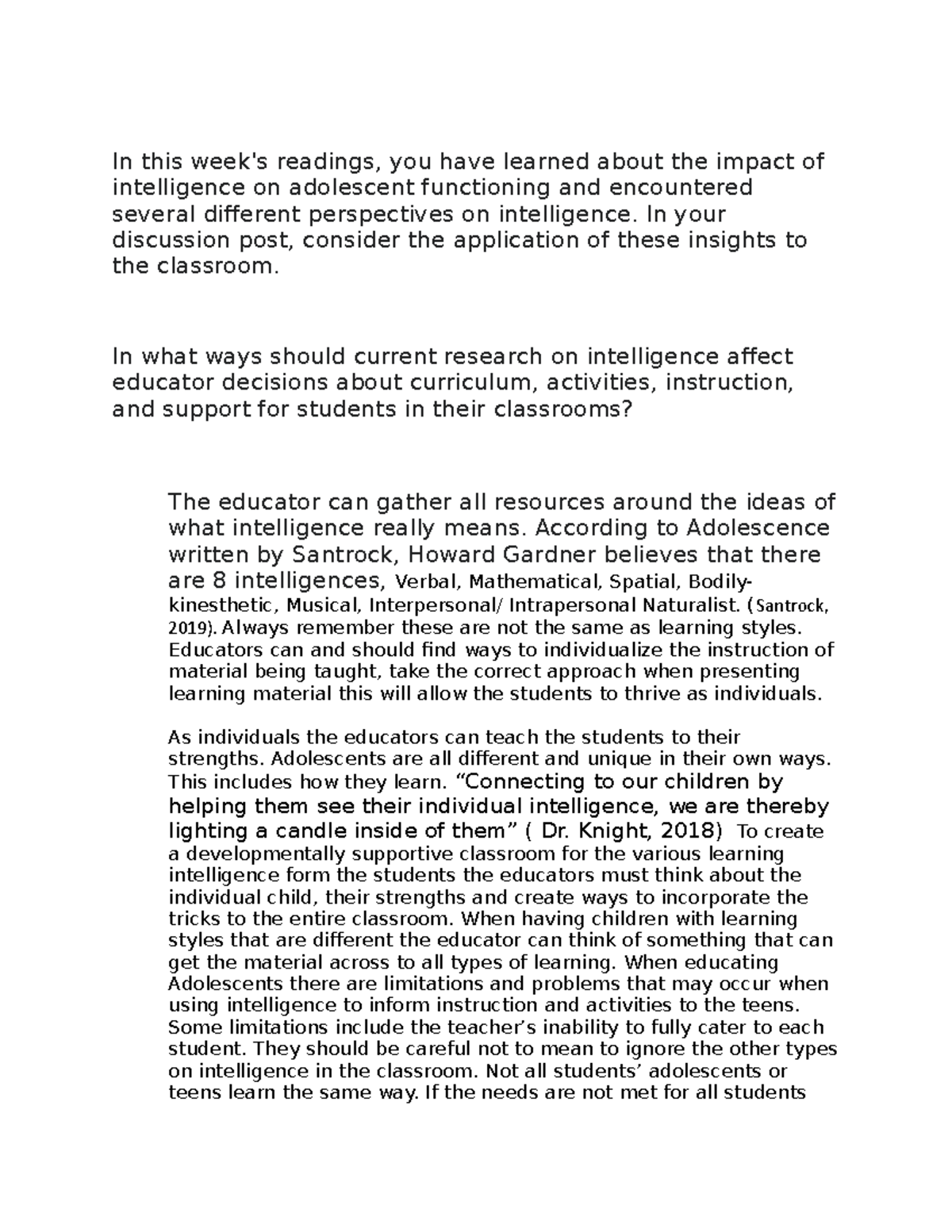 3-1 discussion Psy 322 - In this week's readings, you have learned about the impact of ...