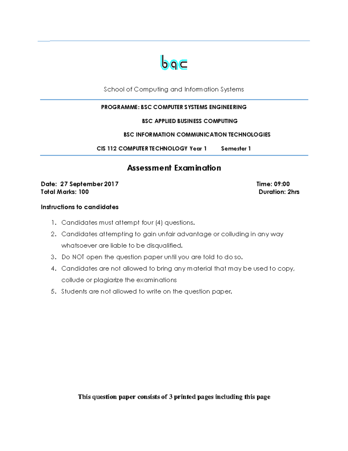 Assessment Exam CT 2017 - School of Computing and Information Systems PROGRAMME: BSC COMPUTER ...