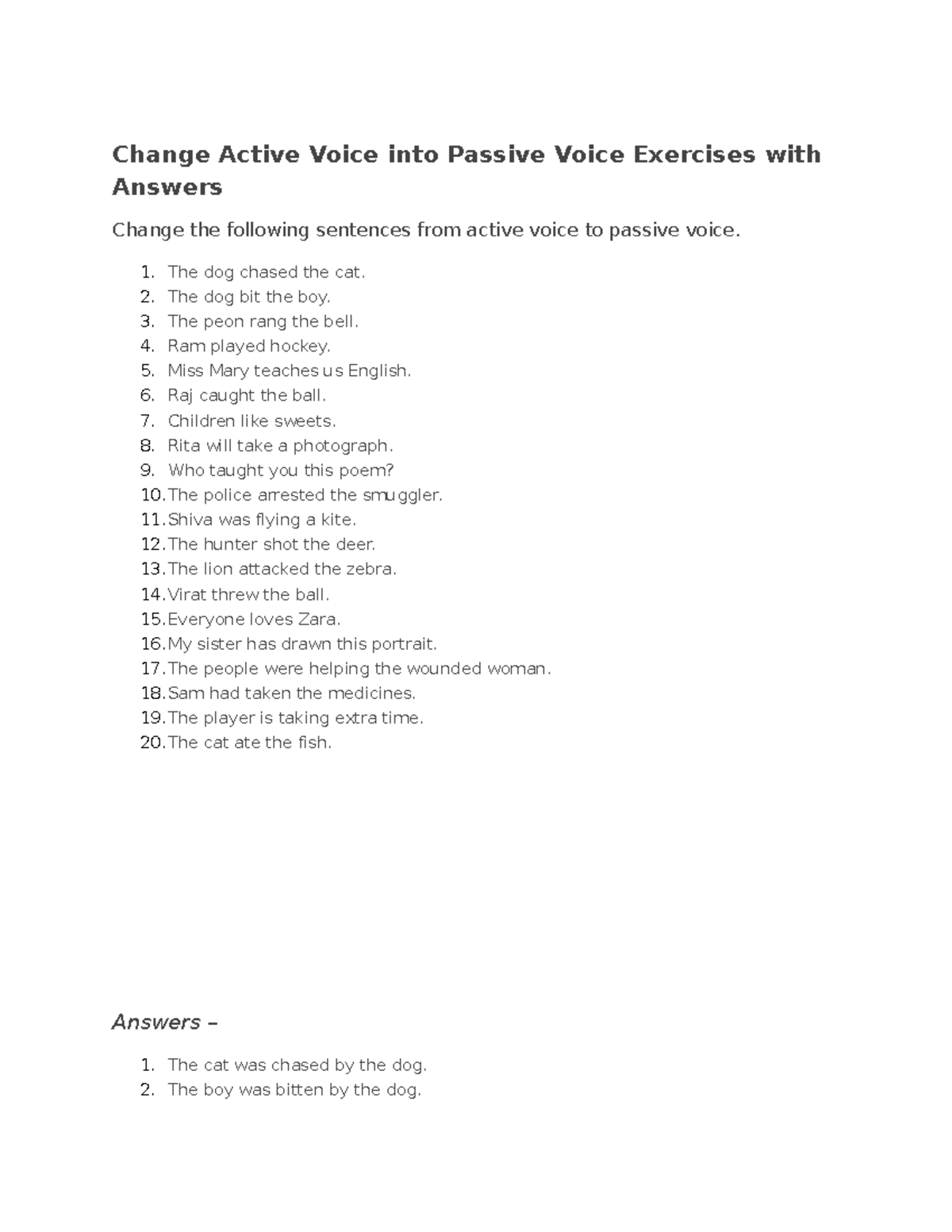 Change Active Voice into Passive Voice Exercises with Answers - 1. The ...