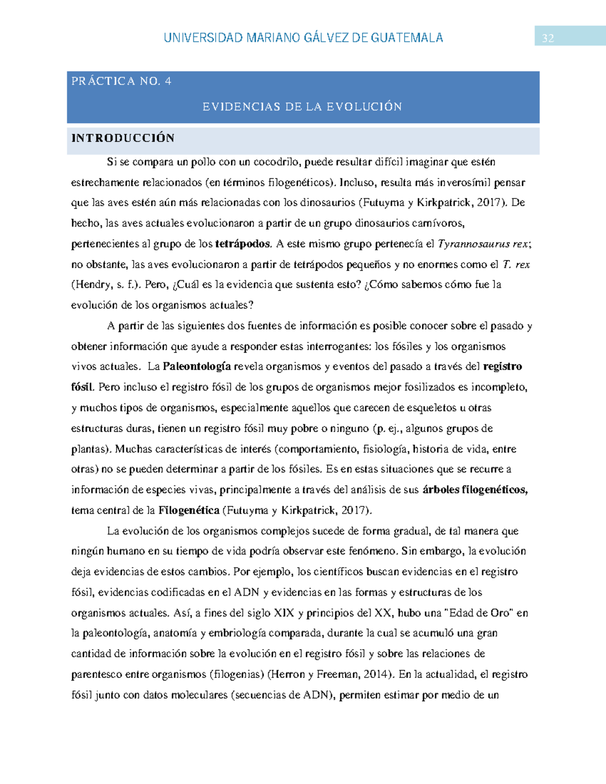 Guía de la Práctica No. 4 - PRÁCTICA NO. 4 EVIDENCIAS DE LA EVO LUCIÓN INTRODUCCIÓN Si se ...