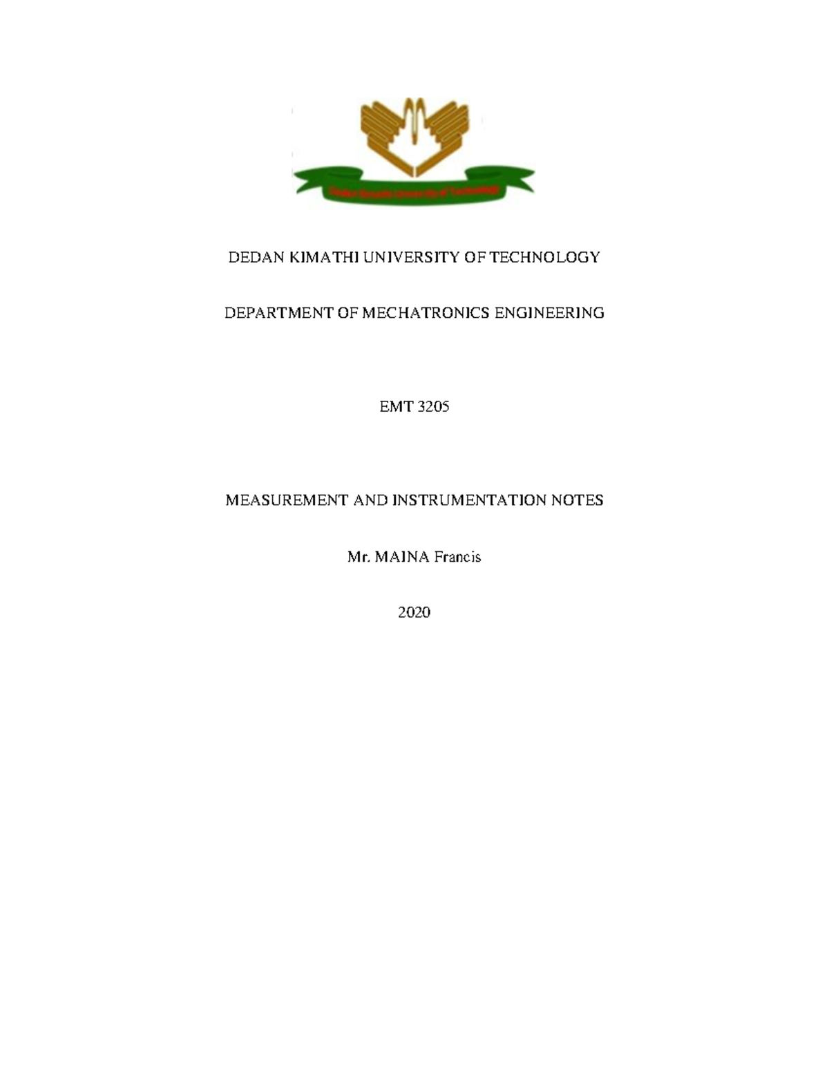 Measurement and Instrumentation - DEDAN KIMATHI UNIVERSITY OF TECHNOLOGY DEPARTMENT OF ...