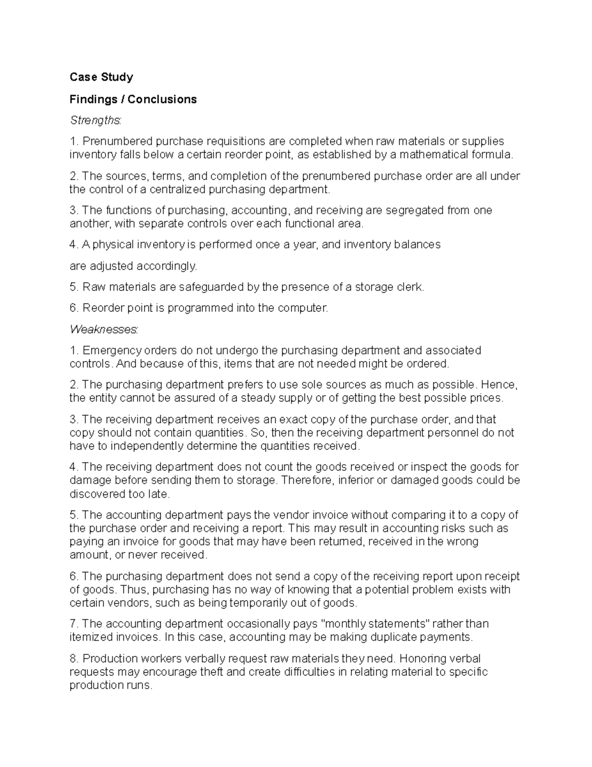 Case Study 3 - Case Study Findings / Conclusions Strengths: Prenumbered ...
