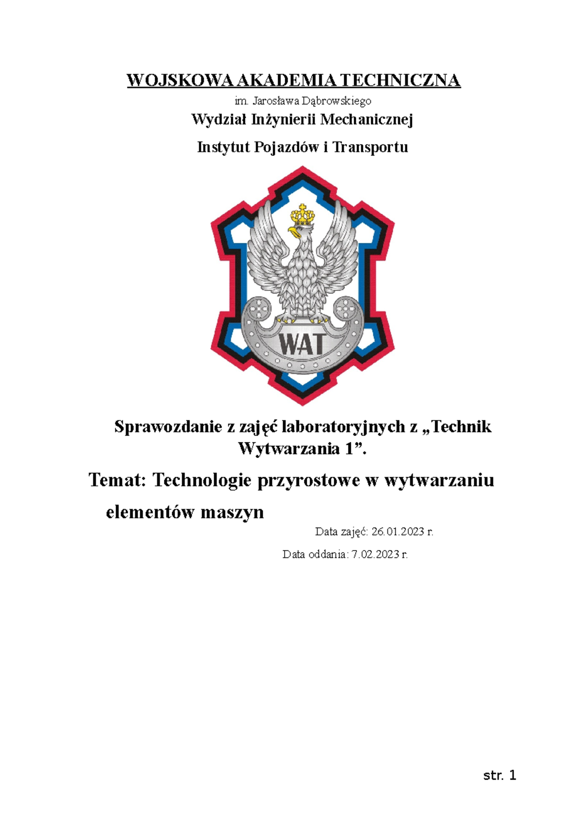 Sprawozdanie z lab.4 TW1 - Teczniki Wytwarzania 1 - WAT - Studocu