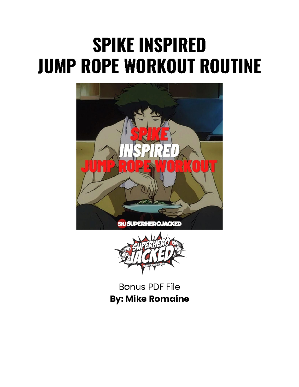 Spike Inspired Jump Rope Workout PDF - SPIKE INSPIRED JUMP ROPE WORKOUT ROUTINE Bonus PDF File ...
