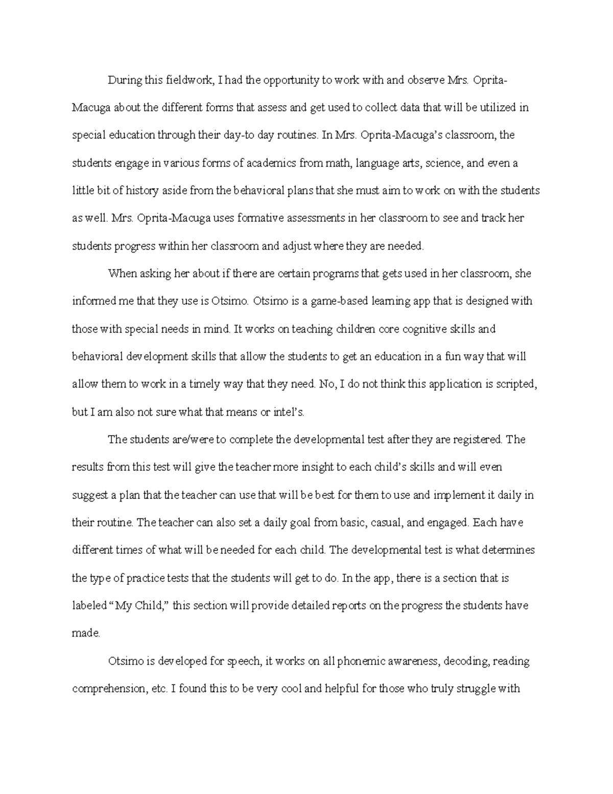 Clinical field experience B - During this fieldwork, I had the ...