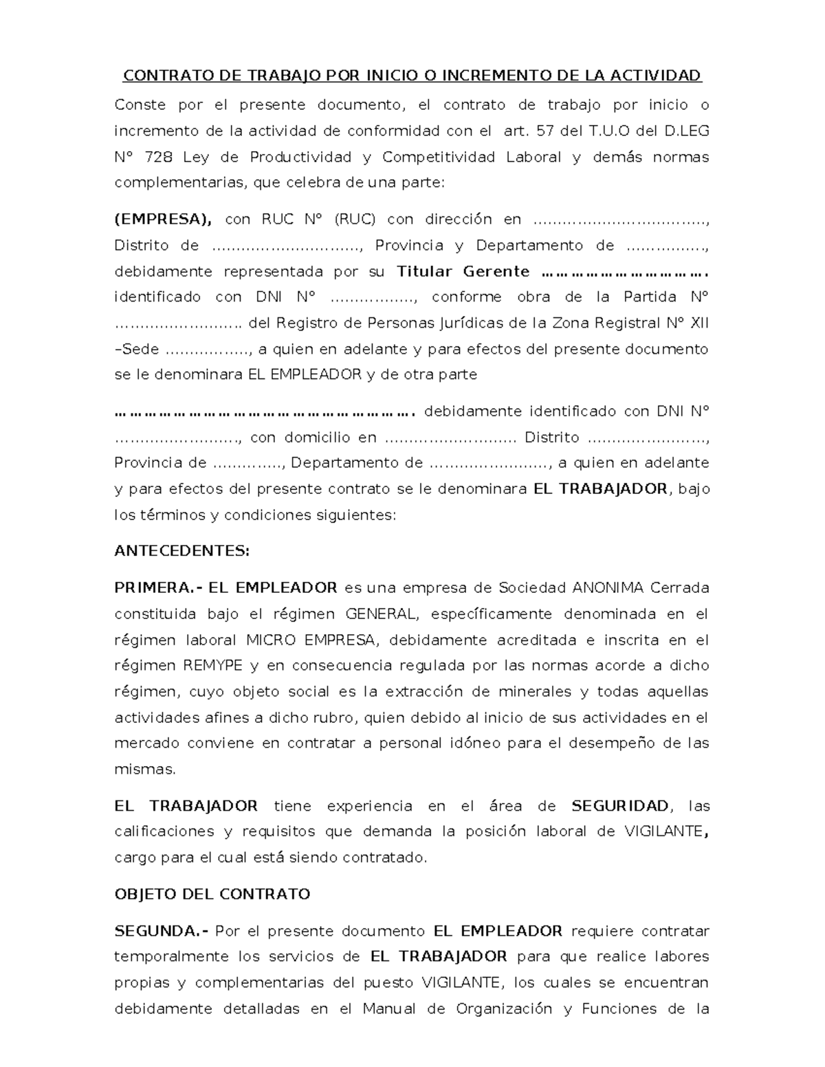 Contrato Modelo - CONTRATO DE TRABAJO POR INICIO O INCREMENTO DE LA ACTIVIDAD Conste por el ...