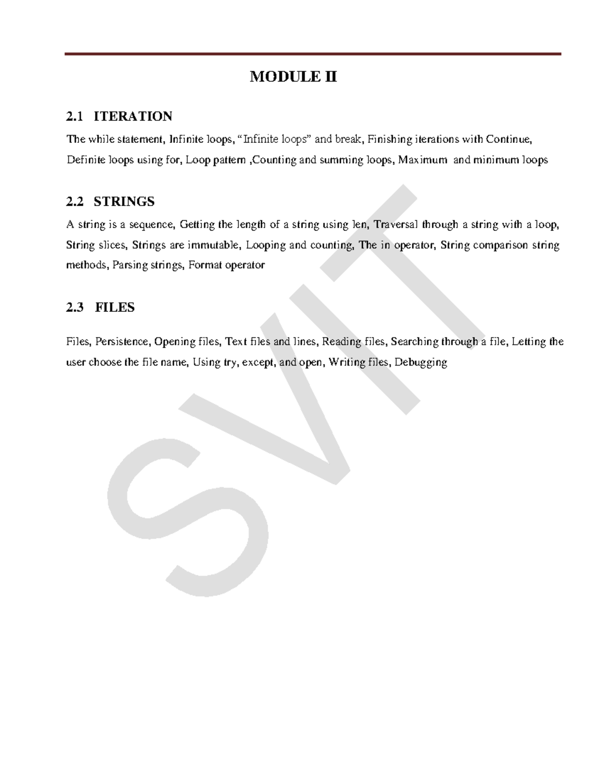 Python Programming Unit-II - MODULE II 2 ITERATION The while statement, Infinite loops ...