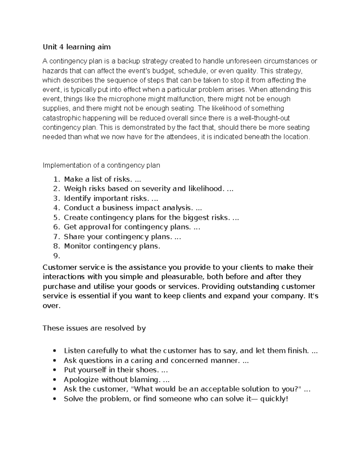 Unit 4 learning aim D1 and D2 - Unit 4 learning aim A contingency plan is a backup strategy ...