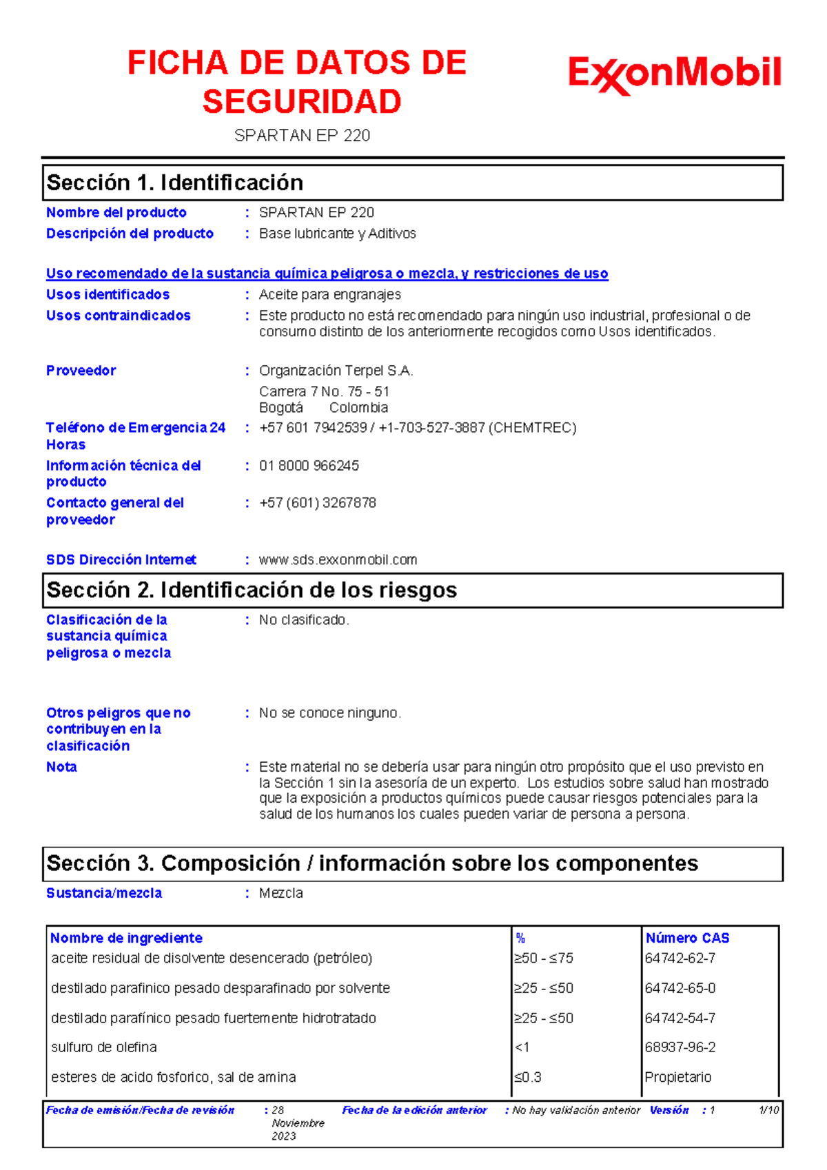 Hoja de seguridad aceite Mobil Spartan EP 220 - FICHA DE DATOS DE SEGURIDAD Sección 1. - Studocu