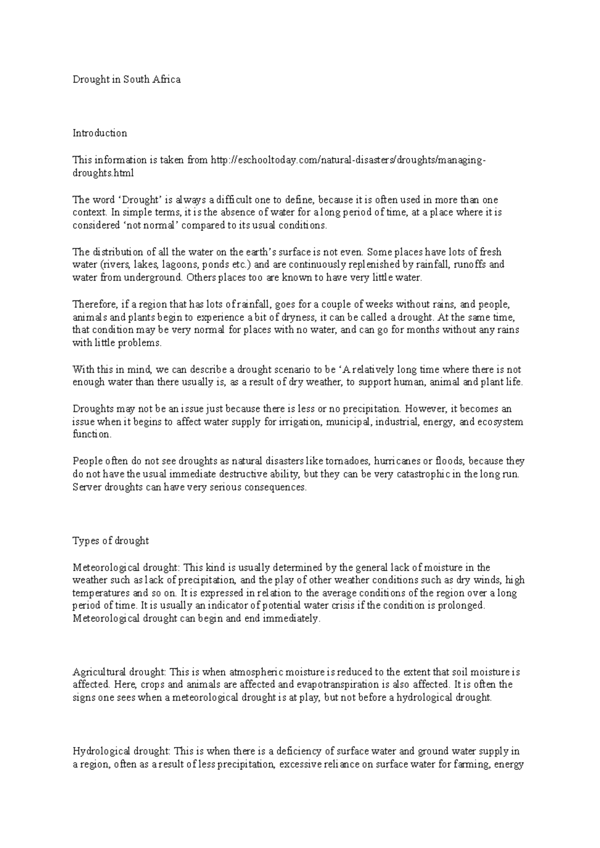 Drought - In simple terms, it is the absence of water for a long period ...