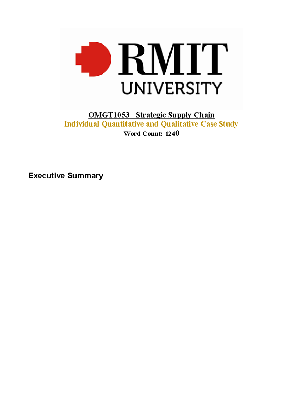 Assignment 3 - Individual Quantitative and Qualitative Case Study ...