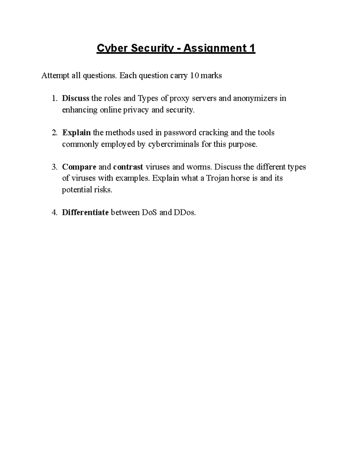 Cyber Security - Assignment 1 - Each question carry 10 marks 1. Discuss the roles and Types of ...