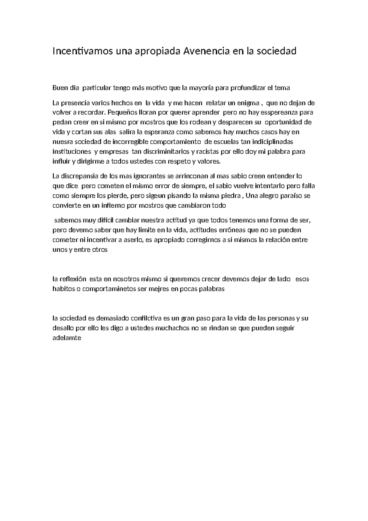 Incentivamos una apropiada Avenencia en la sociedad - Pequeños lloran ...