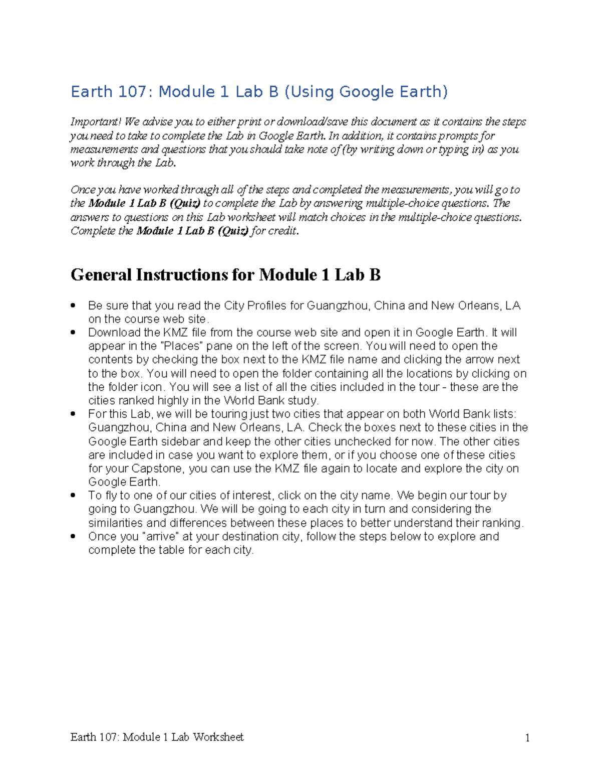 Module 1 Lab Rev Jan 2021 - Earth 107: Module 1 Lab B (Using Google Earth) Important! We advise ...