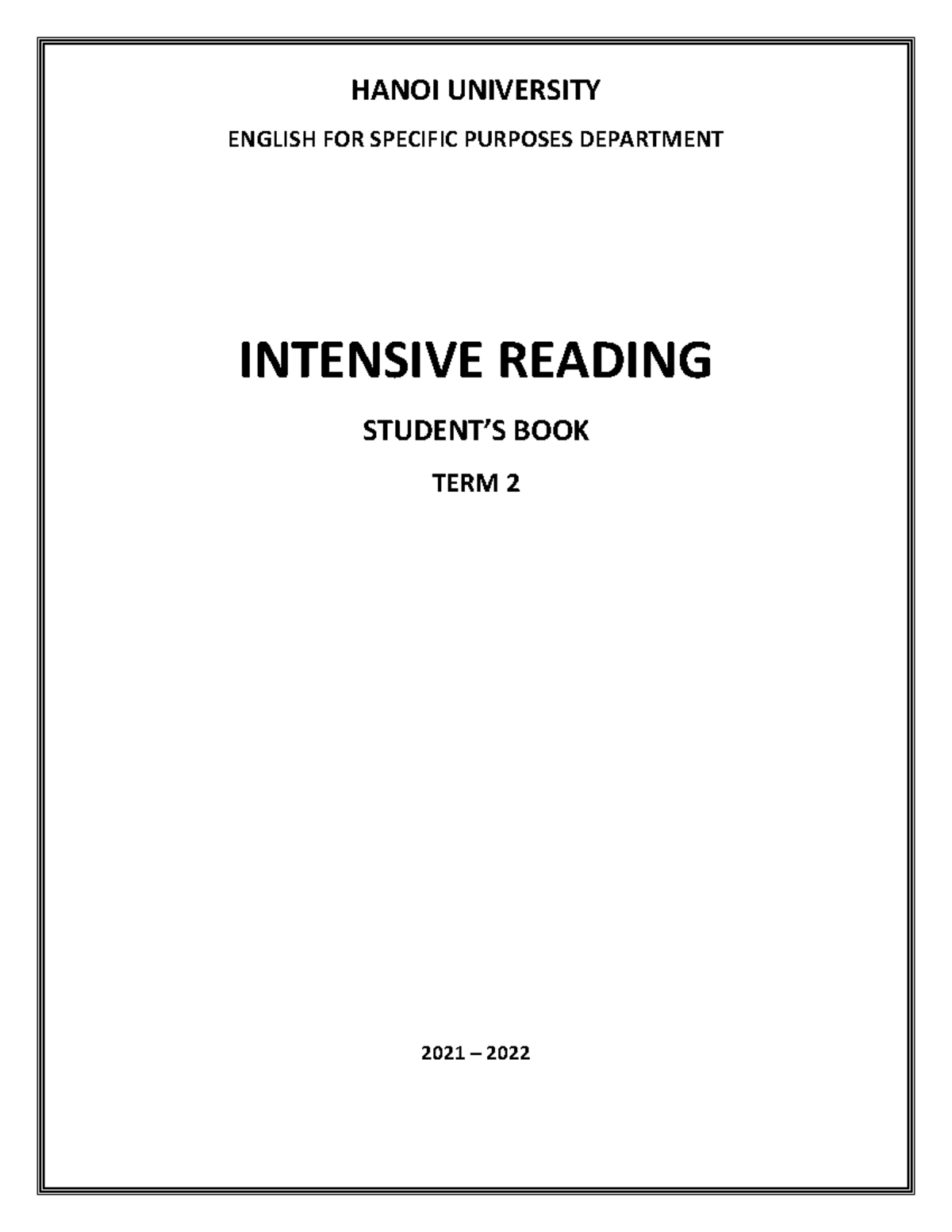 Intensive Reading BOOK FOR Students - TERM 2, 2021-2022 - HANOI ...