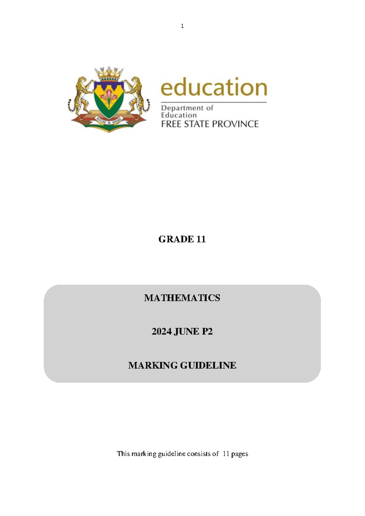 GR 11 Maths JUNE P2 2024 Marking Guideline - GRADE 1 1 This marking ...