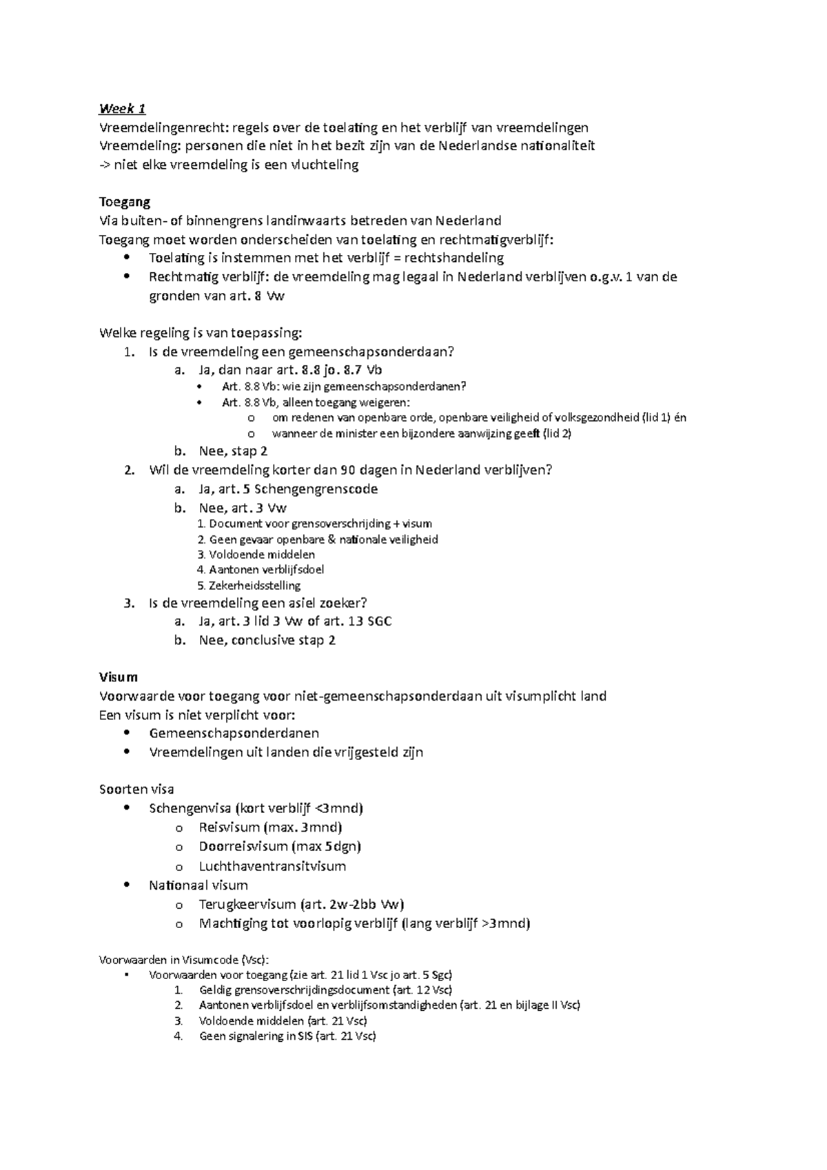 Beknopte samenvatting Vreemdelingenrecht - Week 1 Vreemdelingenrecht: regels over de toelating ...